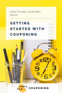 Getting Started With Couponing - How To Find Your First Deals