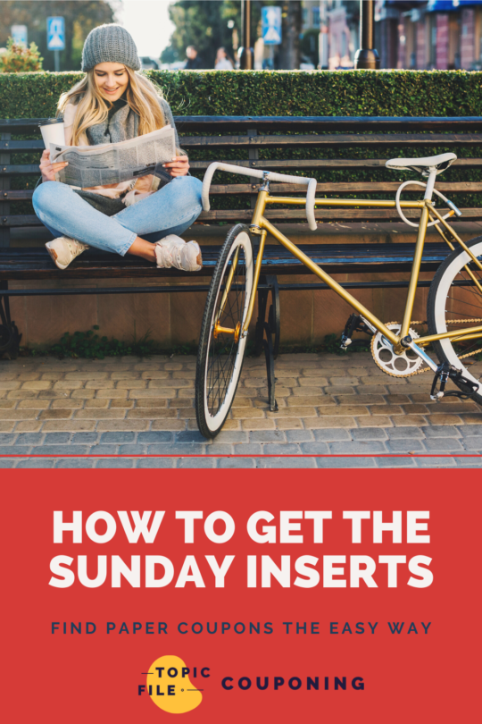 How To Get The Sunday Inserts - Find Paper Coupons The Easy Way