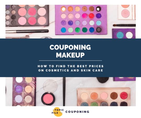 Couponing Makeup - How to Find the Best Prices on Cosmetics