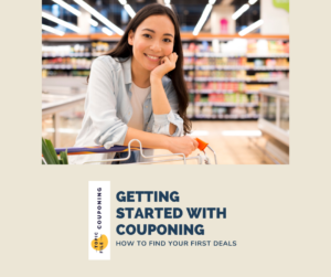 Getting Started With Couponing - How To Find Your First Deals